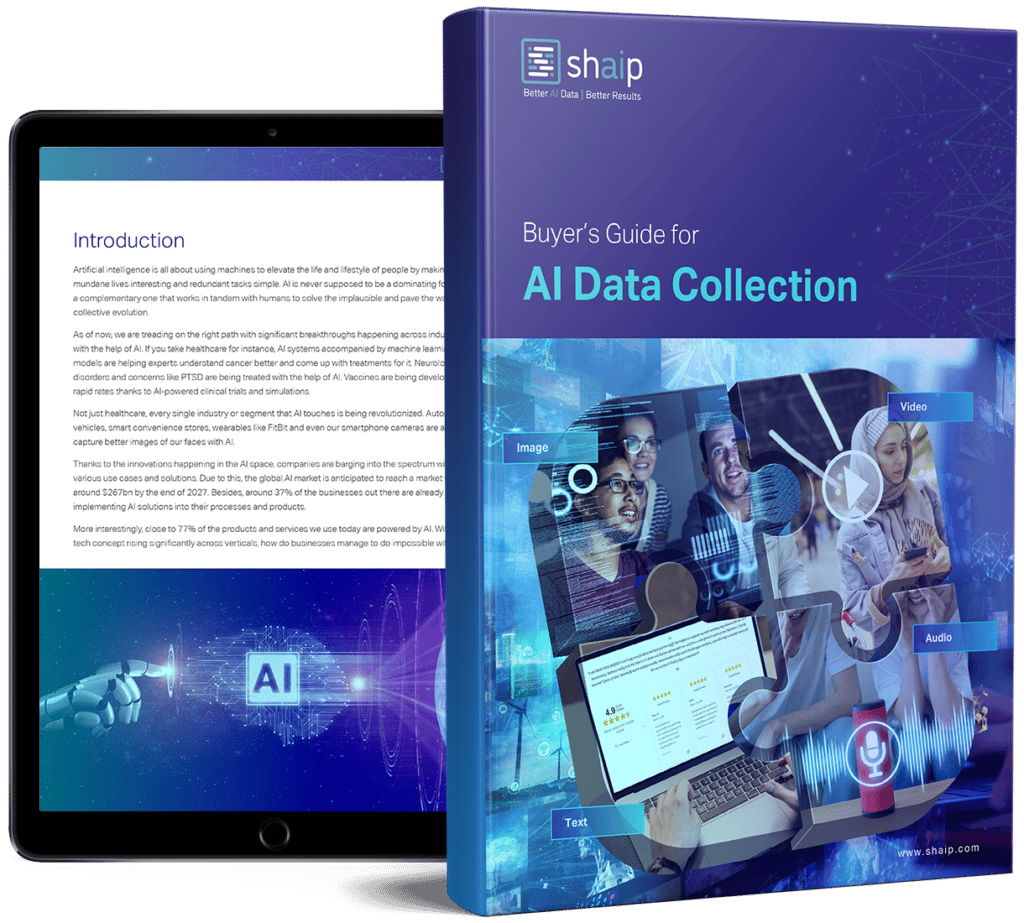 Buyer’s Guide for AI Data Collection - Shaip
