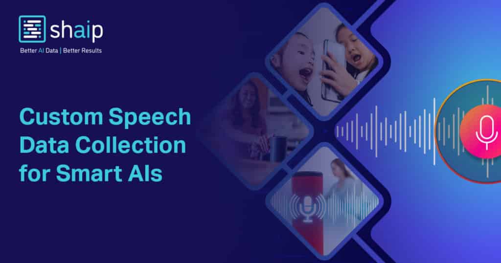 Custom Wake Word | AI Data Collection For Voice Assistant | Shaip