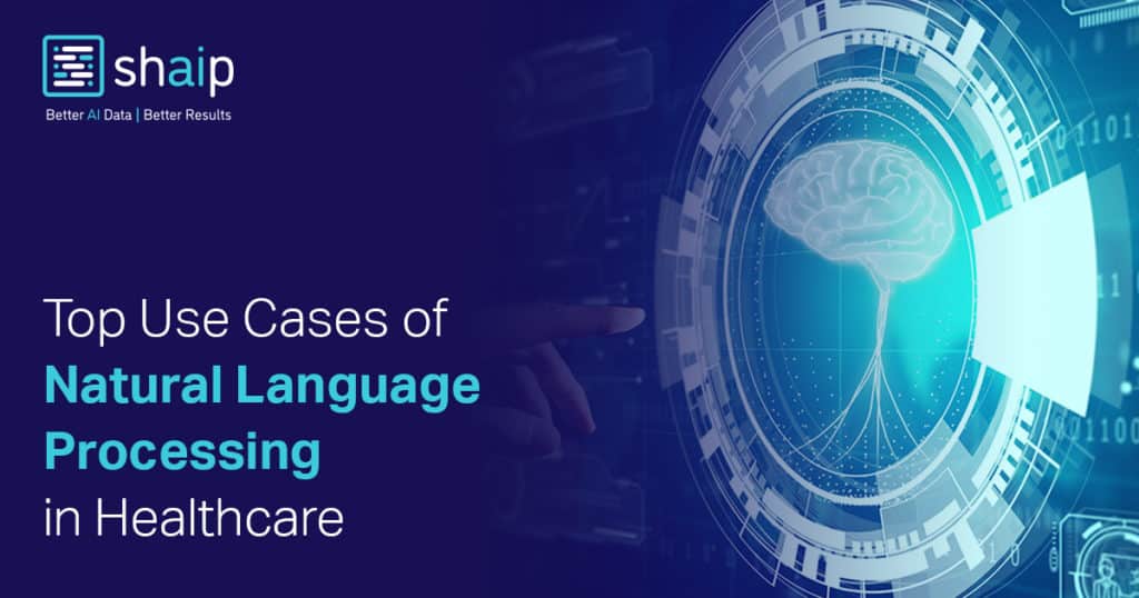 Natural Language Processing Services | NLP Solutions | Shaip