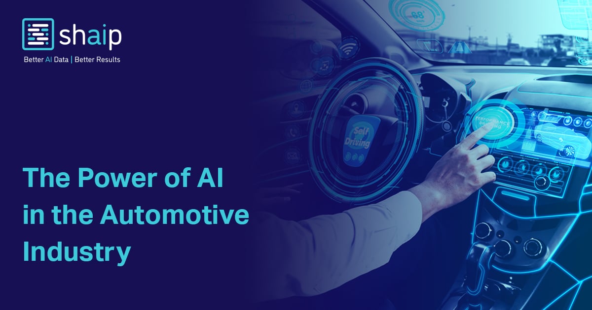La puissance de l'IA dans l'industrie automobile | Shaip