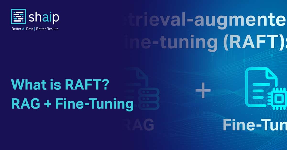 Exploring RAFT: The Future of AI with Retrieval-Augmented Fine-Tuning ...